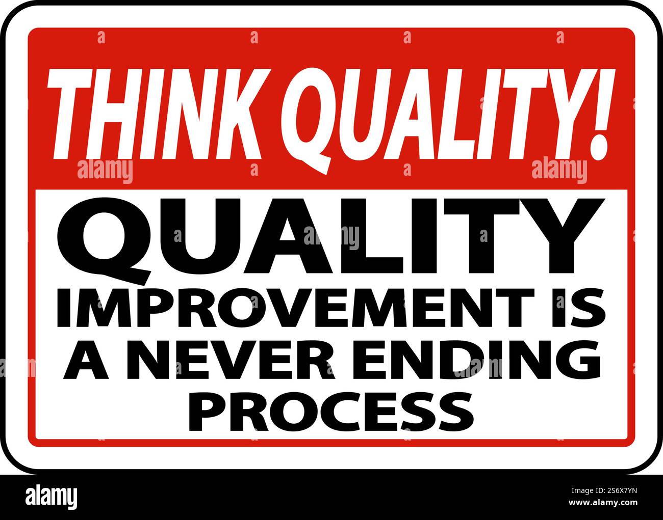 Quality Improvement Is Never Ending Sign Stock Vector Image & Art - Alamy
