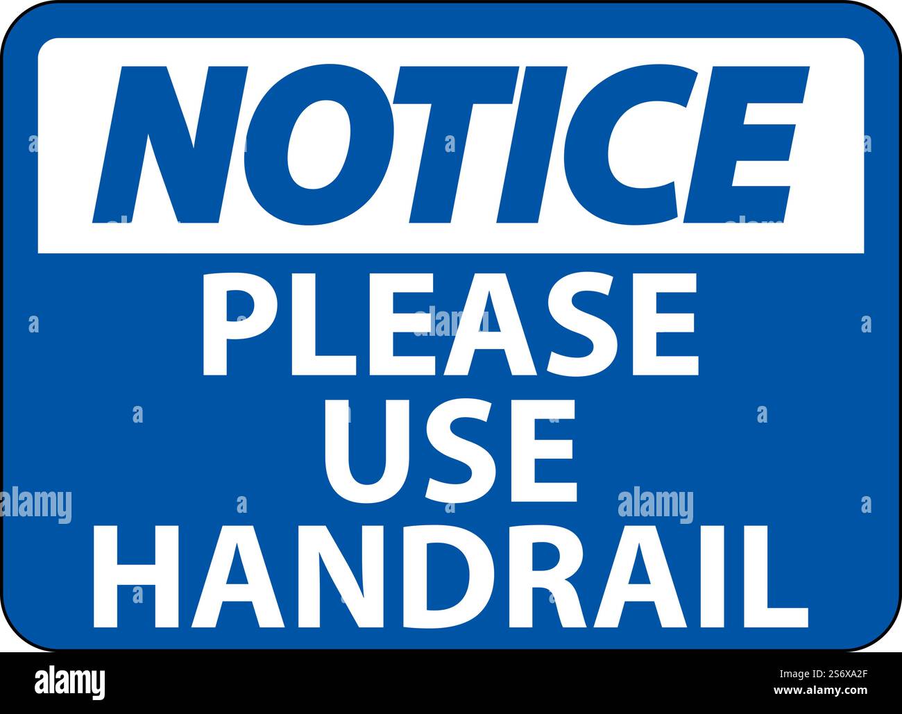 Notice Please Use Handrail Sign On White Background Stock Vector Image ...