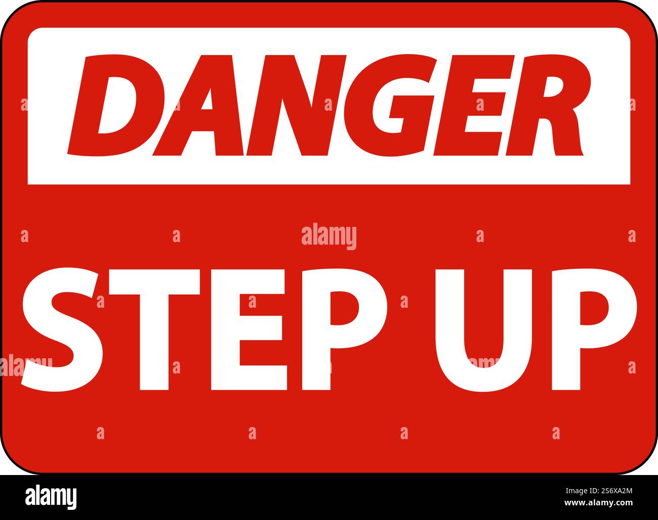Danger Step Up Sign On White Background Stock Vector Image & Art - Alamy