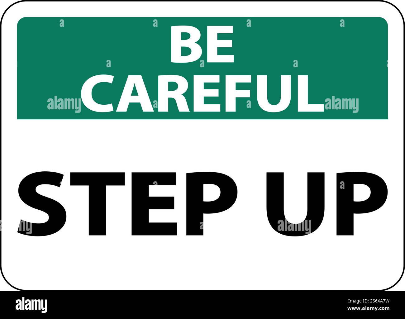 Be Careful Step Up Sign On White Background Stock Vector Image & Art ...
