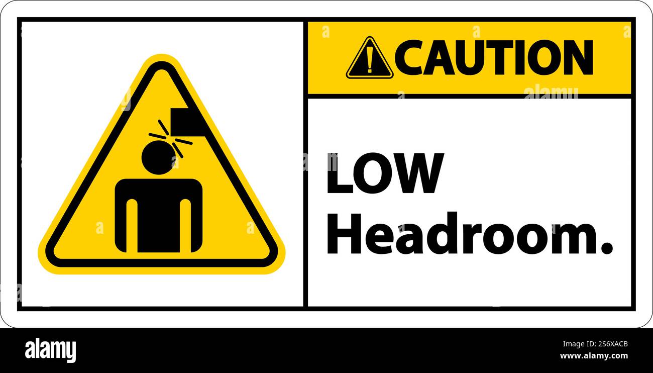 Caution Low Headroom Label Sign On White Background Stock Vector Image ...