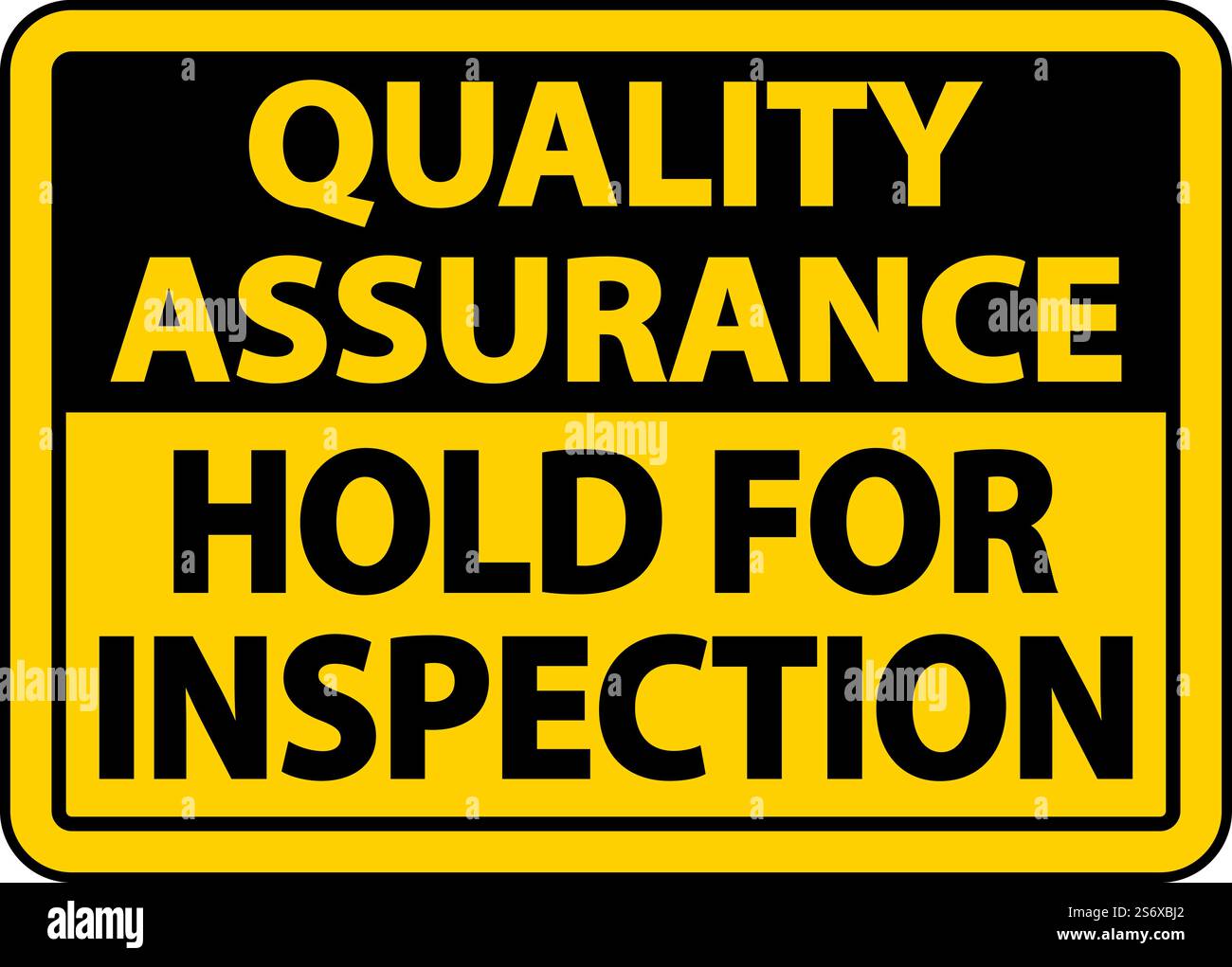 Quality Assurance Hold For Inspection Sign Stock Vector Image & Art - Alamy