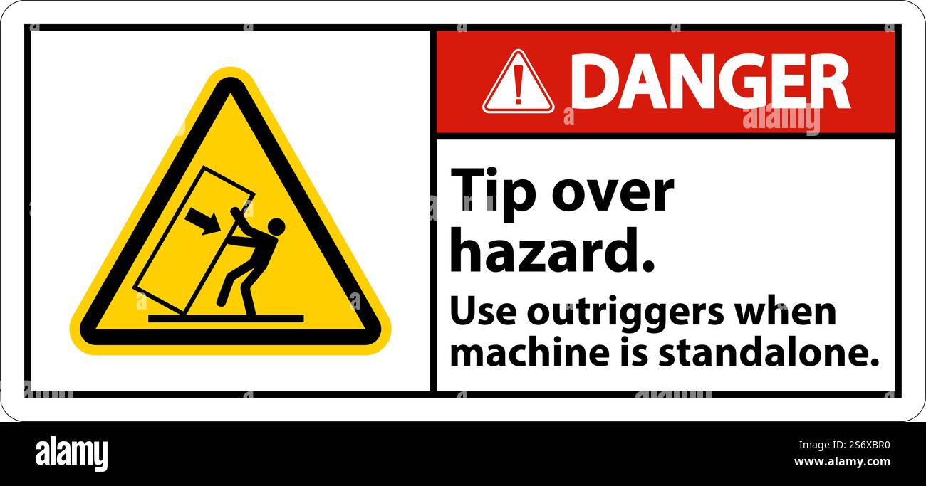 Danger Tip Over Hazard Use Outriggers Label On White Background Stock ...