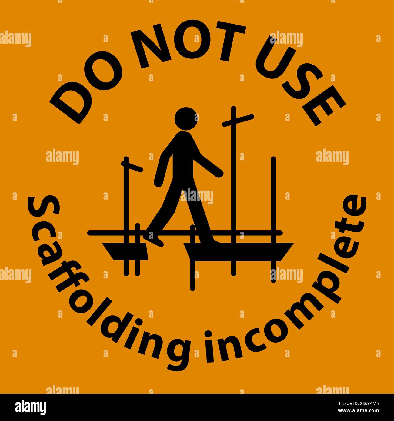 Warning Sign Do Not Use Scaffolding Incomplete On White Background Stock Vector Image And Art Alamy