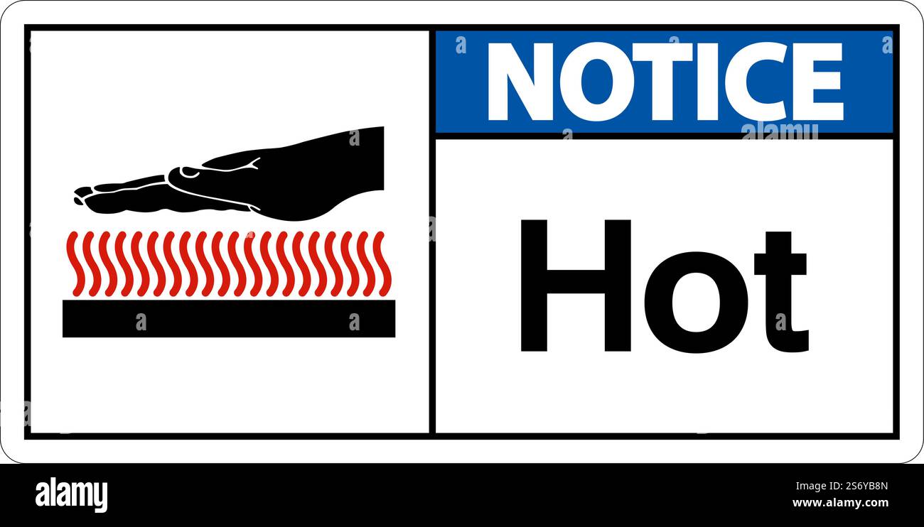 Notice Hot Symbol On White Background Stock Vector Image & Art - Alamy