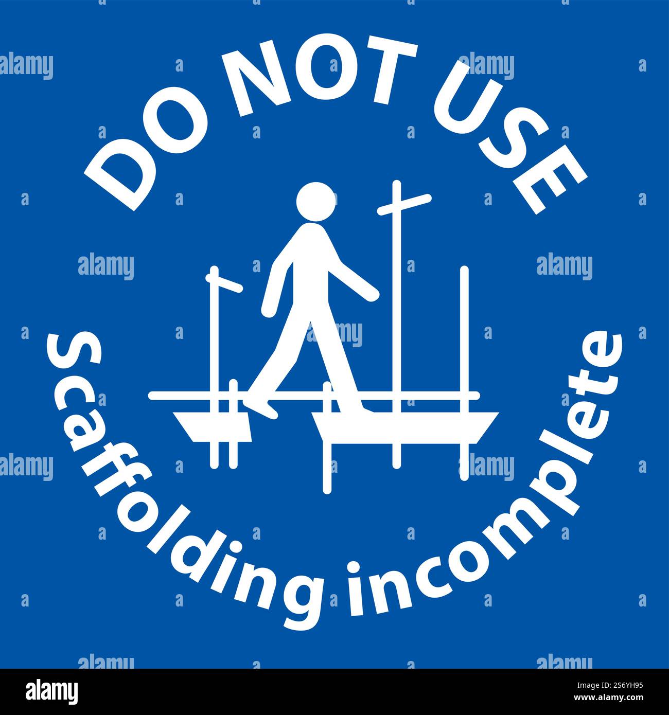 Notice Sign Do Not Use Scaffolding Incomplete On White Background Stock ...