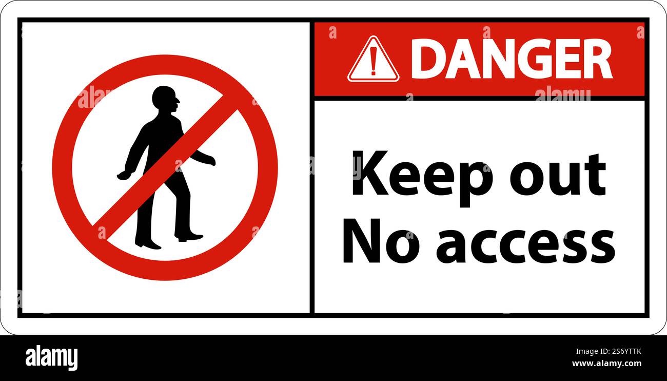 Danger Keep Out No Access Sign On White Background Stock Vector Image ...