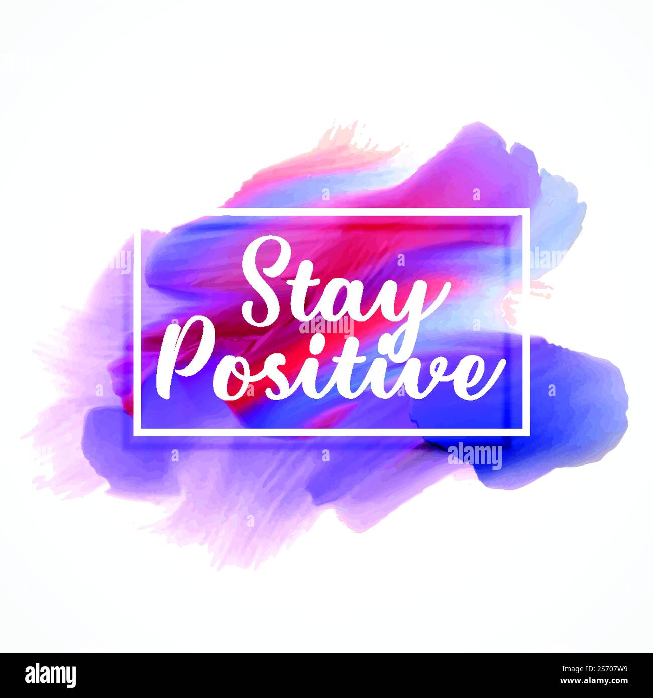 stylish watercolor paint effect with stay positive" message Stock ...