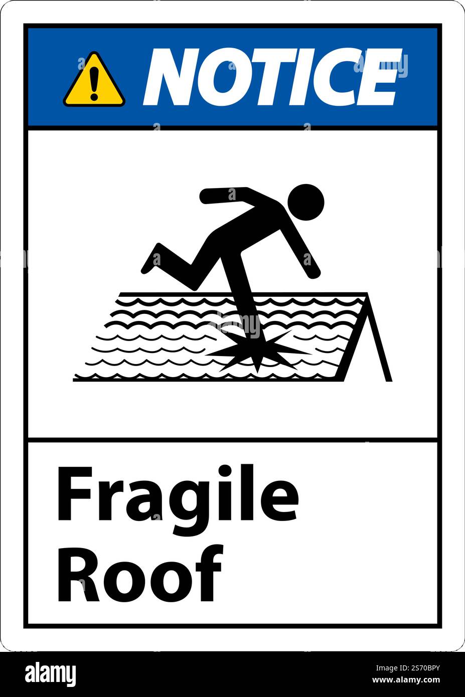 Notice Fragile Roof Sign On White Background Stock Vector Image & Art ...