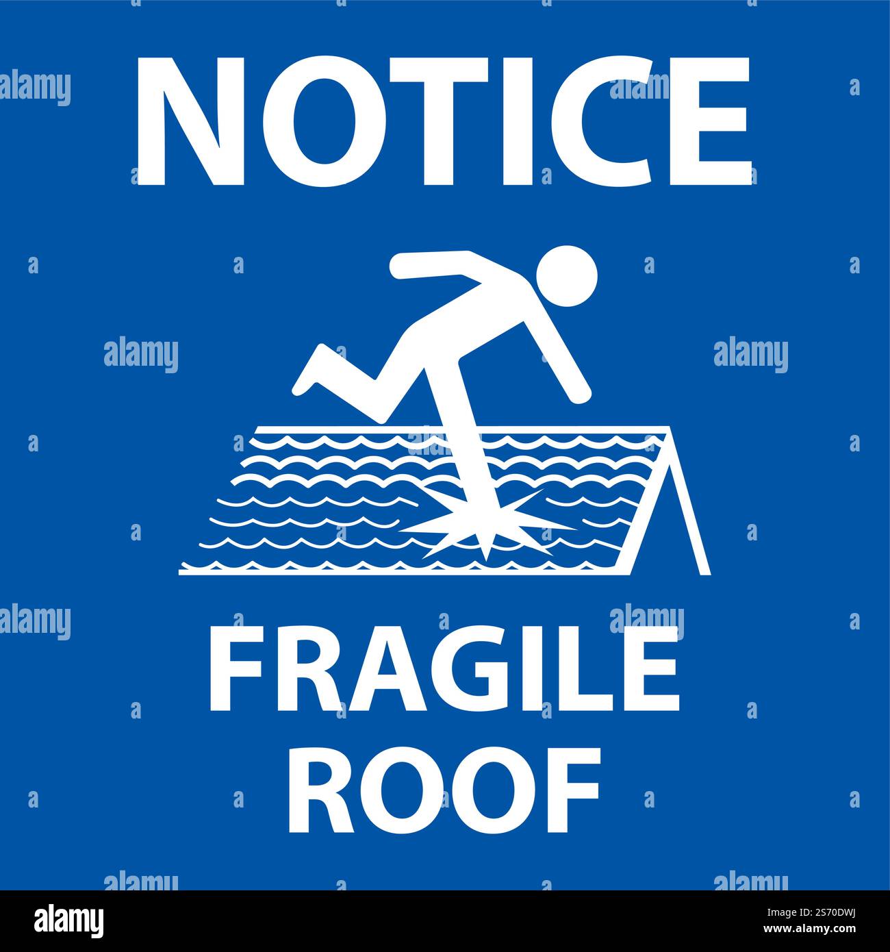 Notice Fragile Roof Sign On White Background Stock Vector Image & Art ...