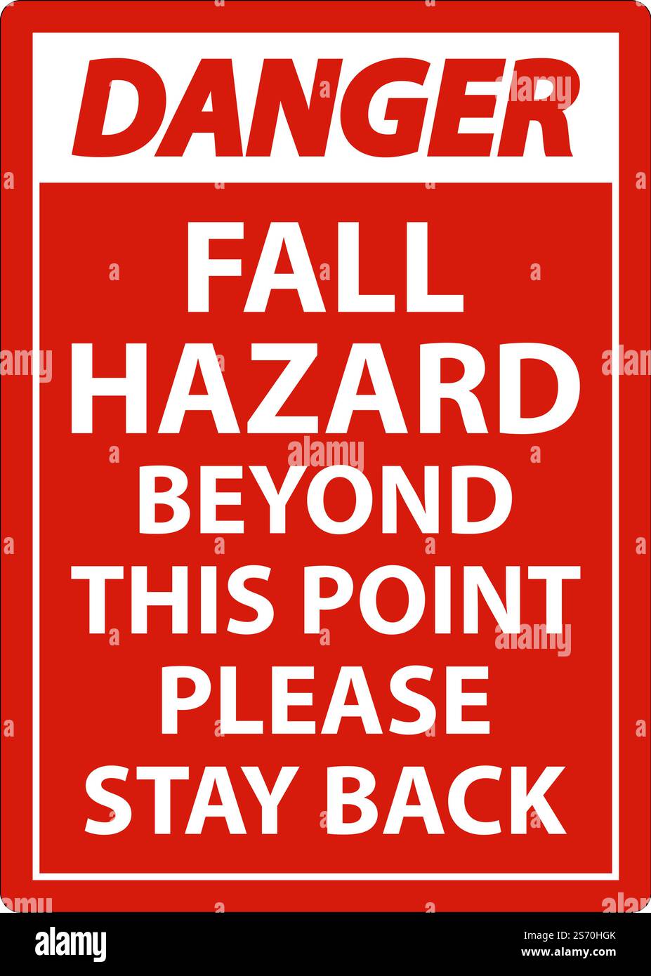 Danger Fall Hazard Beyond This Point Sign On White Background Stock ...
