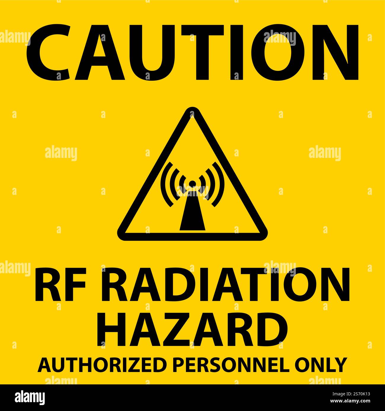 Caution RF Radiation Hazard Authorized Only Sign On White Background ...