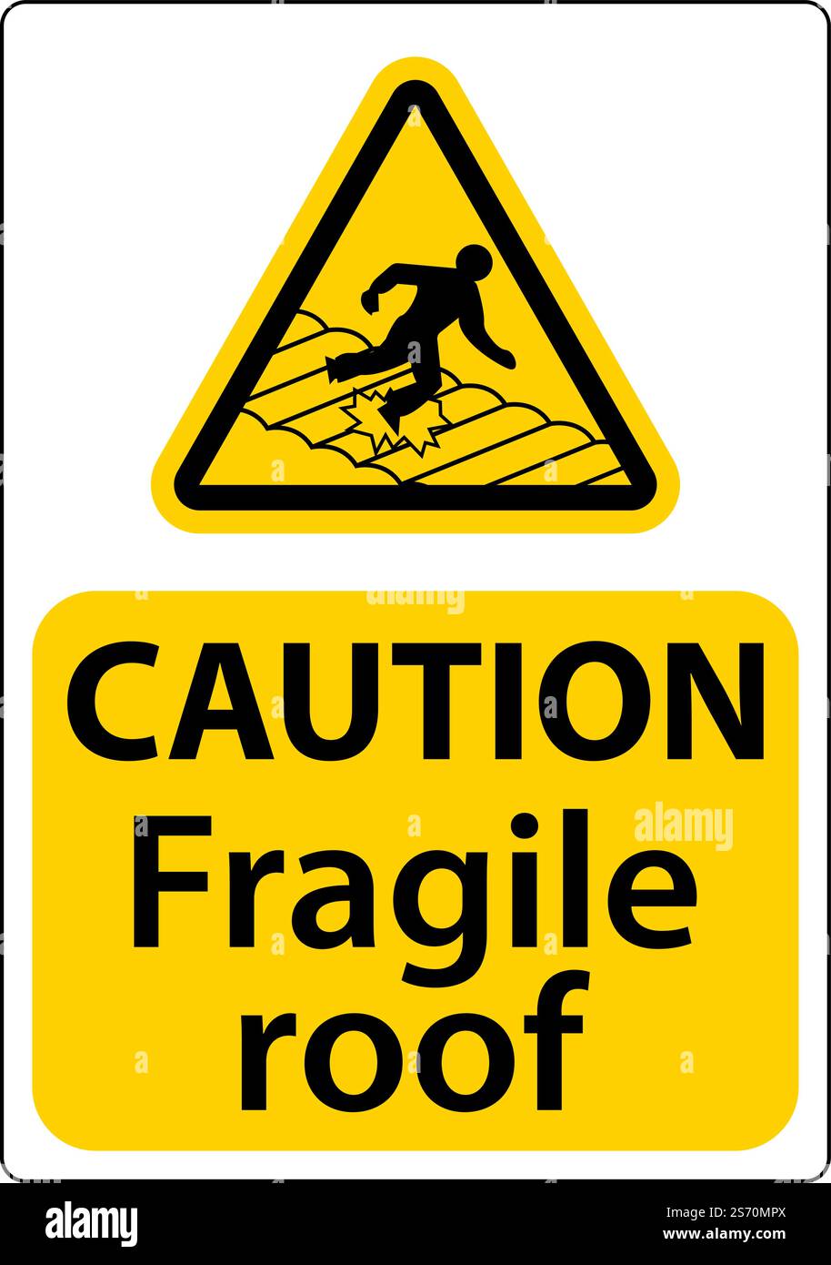 Caution Fragile Roof Sign On White Background Stock Vector Image & Art ...