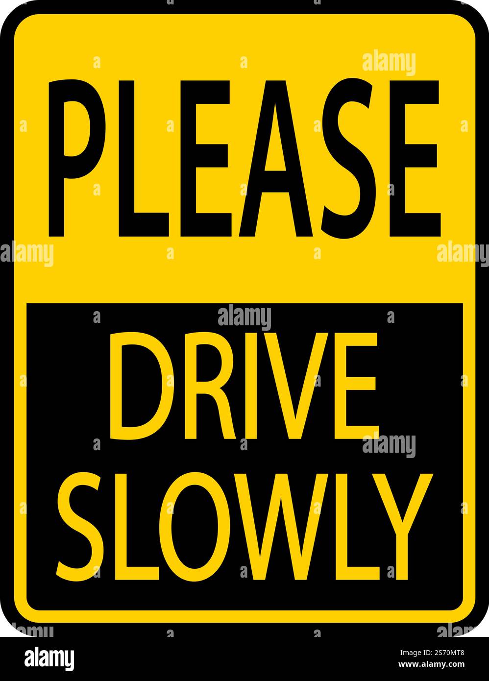 Please Drive Slowly Sign On White Background Stock Vector Image & Art ...