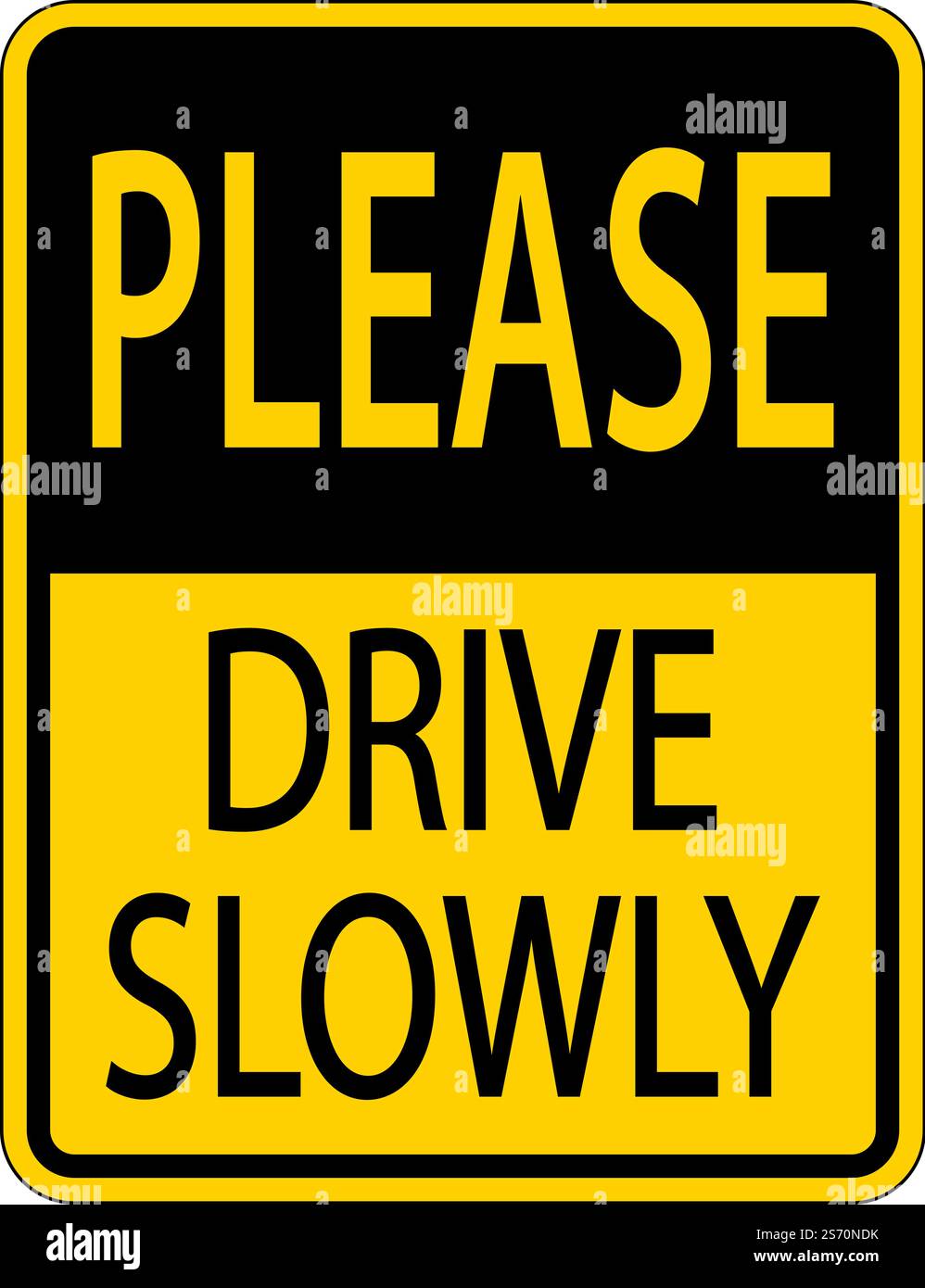 Please Drive Slowly Sign On White Background Stock Vector Image & Art ...