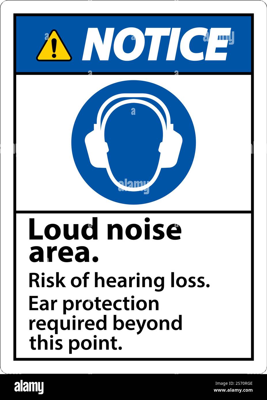 Notice Loud Noise Area Risk of Hearing Loss Sign Stock Vector Image ...
