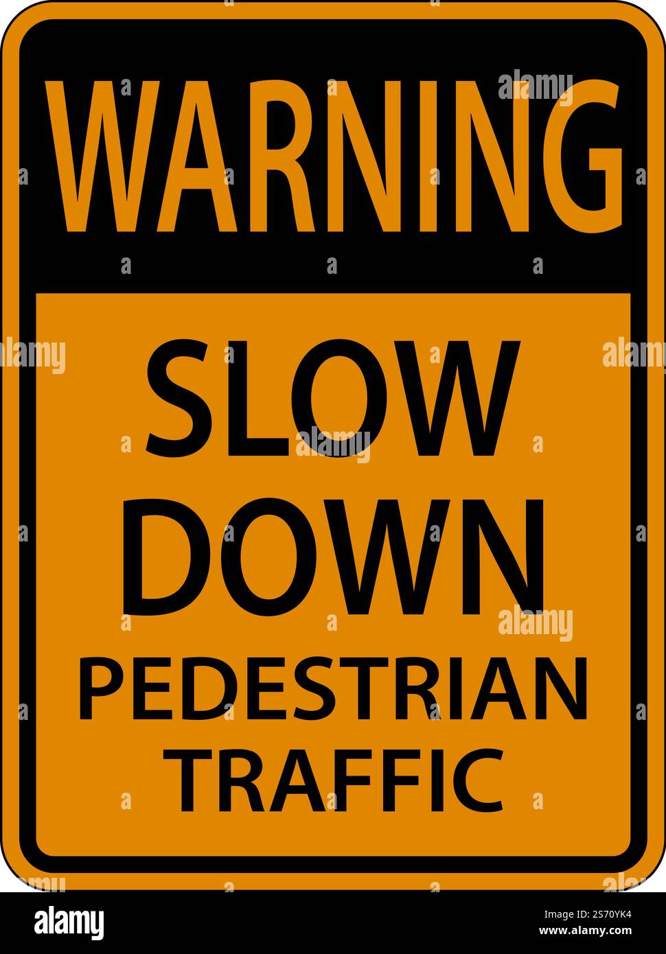 Warning Slow Down Sign On White Background Stock Vector Image & Art - Alamy