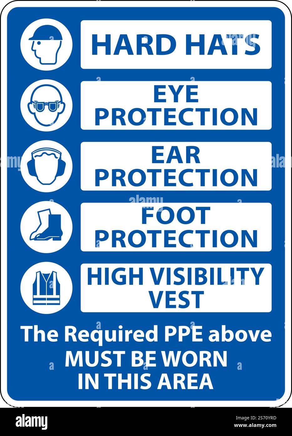 The Required PPE Must Be Worn Sign On White Background Stock Vector ...