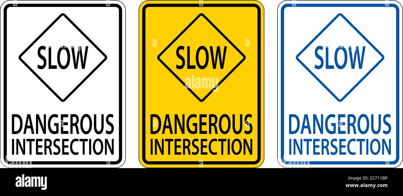 Slow Dangerous Intersection Sign On White Background Stock Vector Image ...