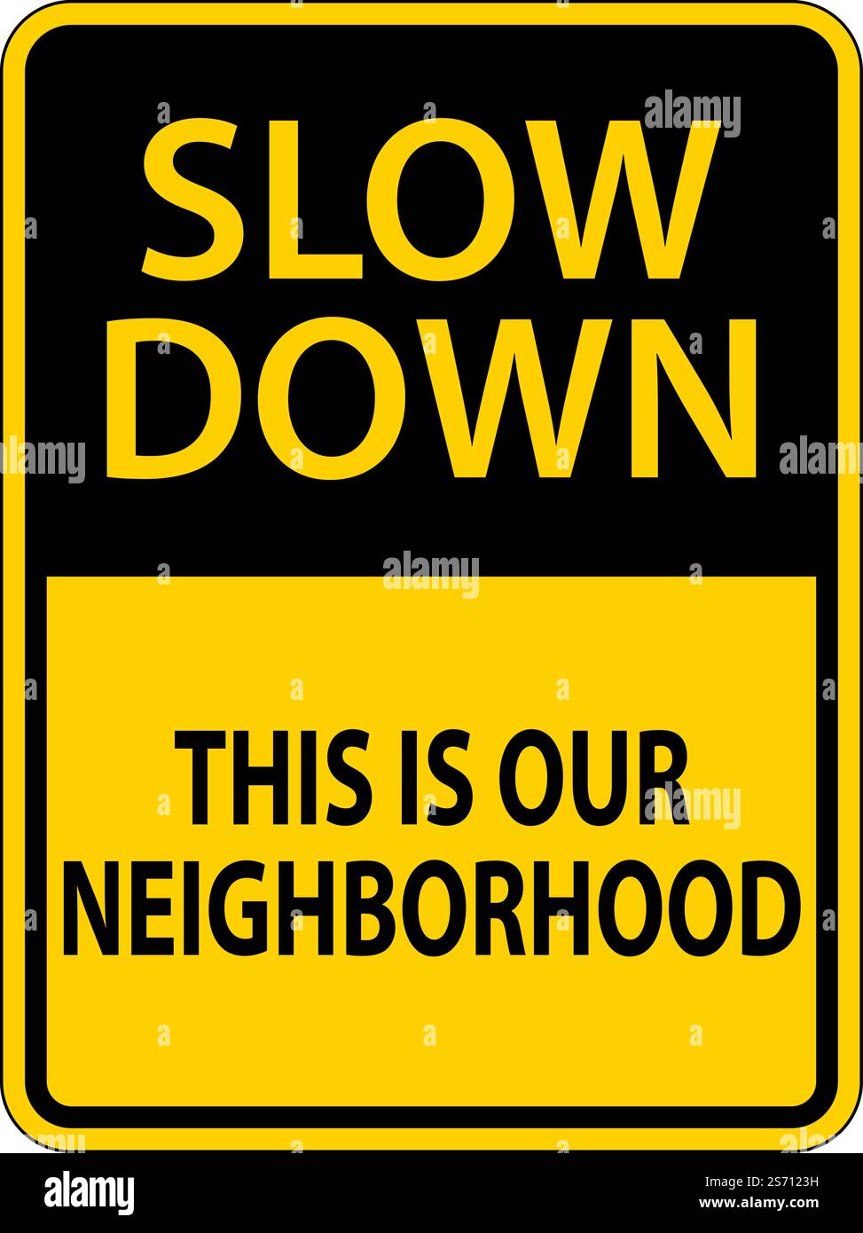 Slow Down Neighborhood Sign On White Background Stock Vector Image ...