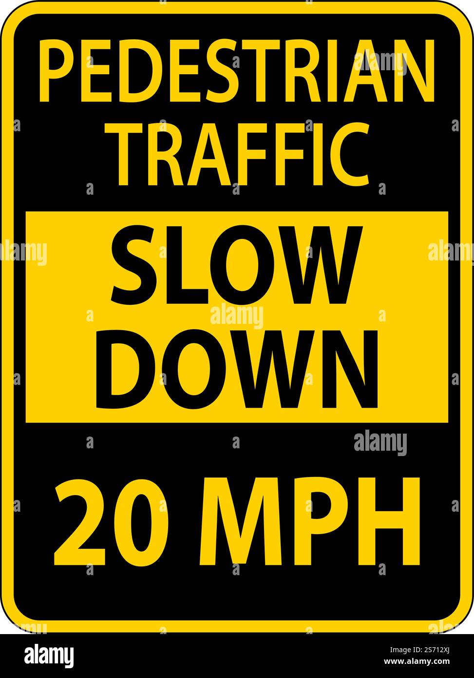 Slow Down Pedestrian Traffic 20 MPH Sign On White Background Stock ...
