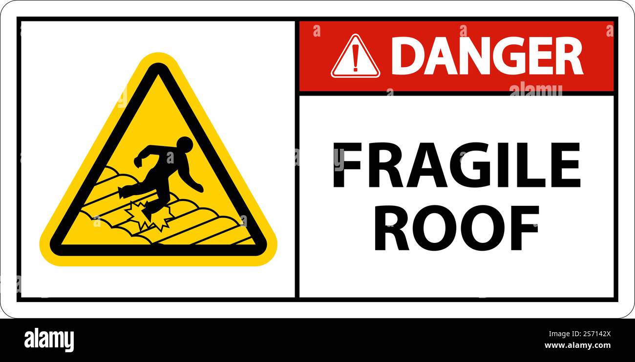 Danger Fragile Roof Sign On White Background Stock Vector Image & Art ...