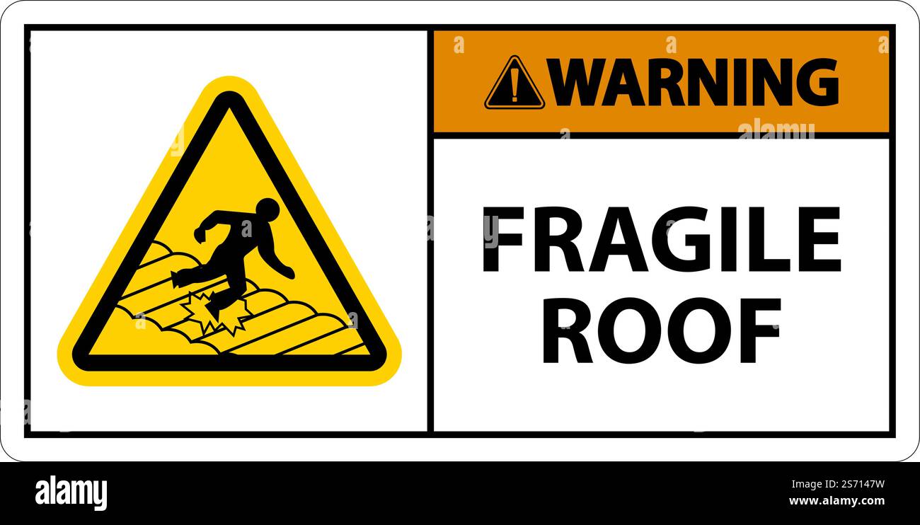 Warning Fragile Roof Sign On White Background Stock Vector Image & Art ...