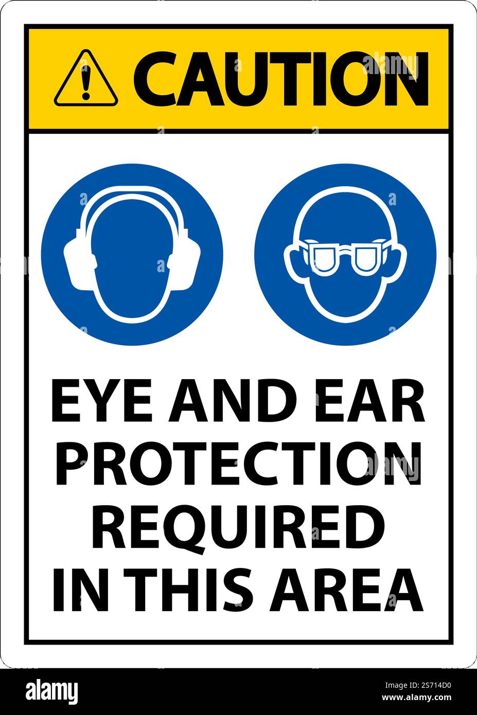 Caution Eye and Ear Protection Required Sign On White Background Stock ...