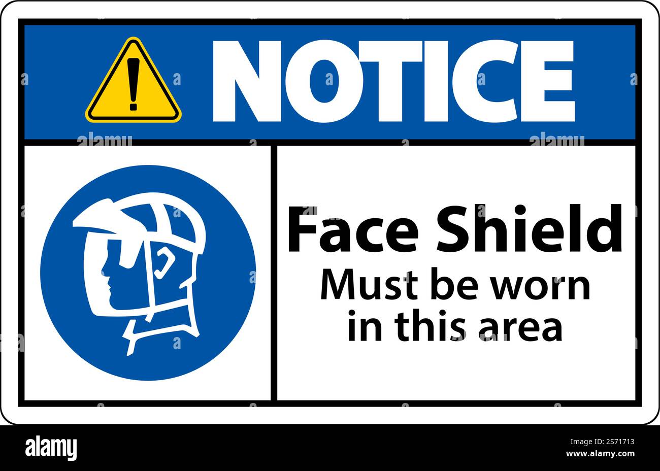 Notice Face Shield Must Be Worn Sign On White Background Stock Vector ...