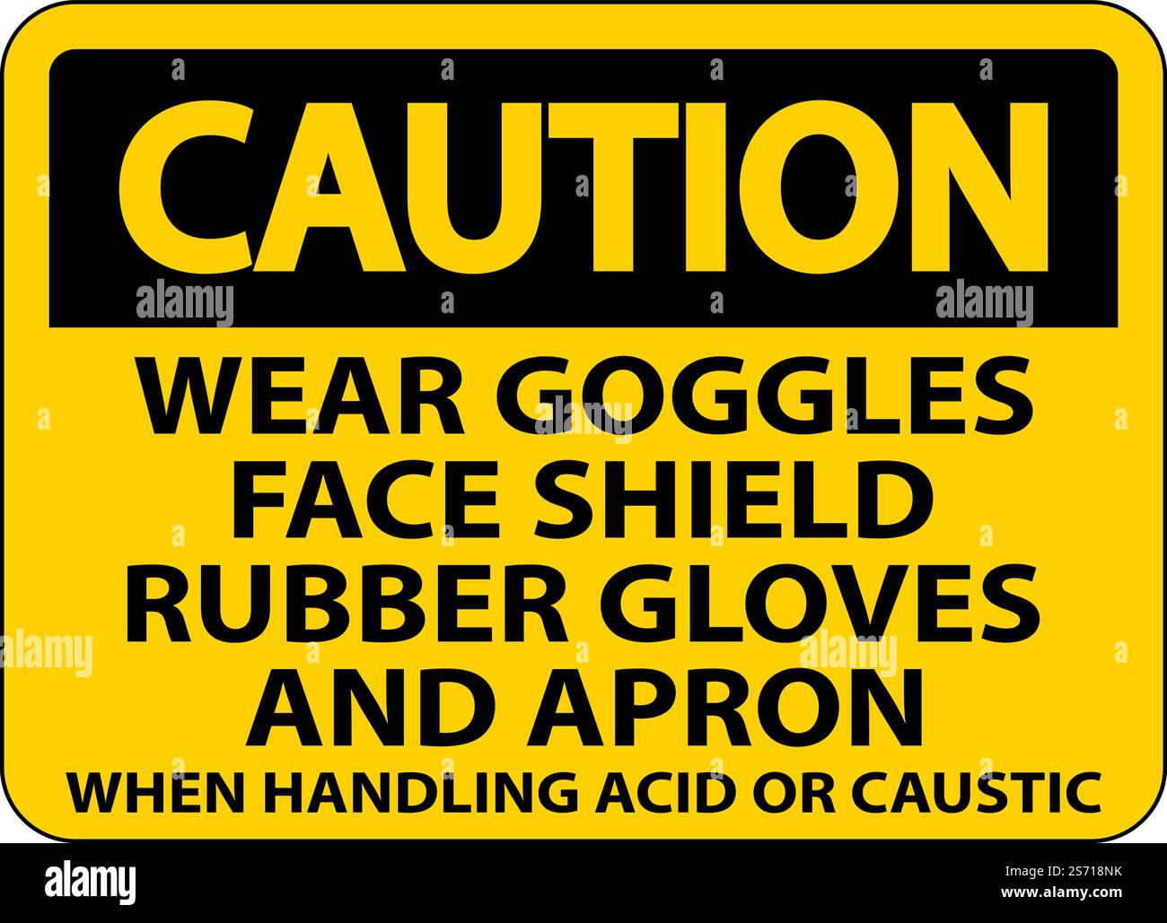 Caution Wear Goggles, Face Shield, Rubber Gloves, And Apron When ...