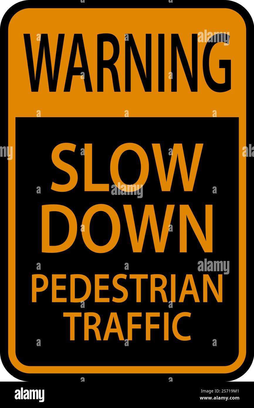 Warning Slow Down Pedestrian Traffic Sign On White Background Stock ...