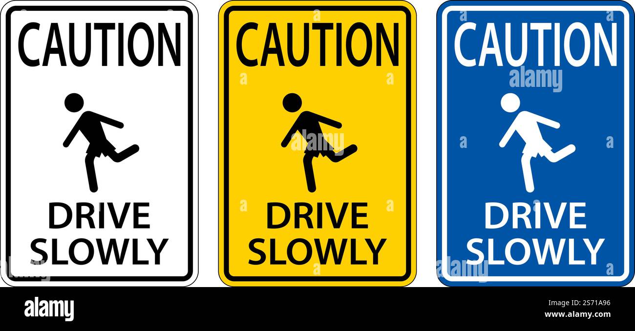 Caution Drive Slowly sign On White Background Stock Vector Image & Art ...