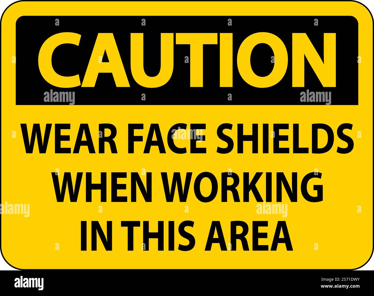 Caution Wear Face Shields In This Area Sign On White Background Stock ...
