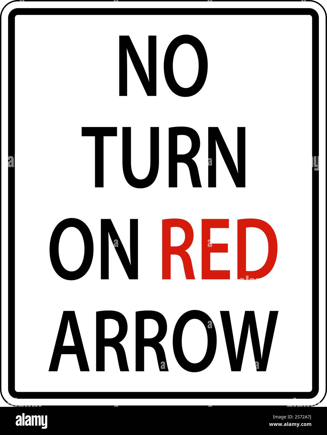 No Turn On Red Arrow Sign On White Background Stock Vector Image & Art ...