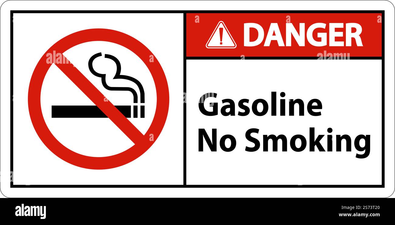 Danger Gasoline No Smoking Sign On White Background Stock Vector Image ...