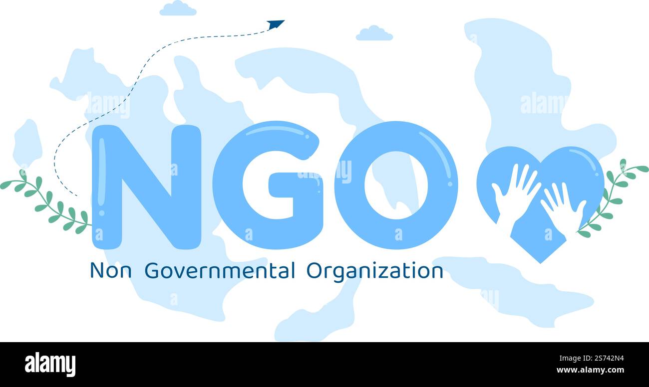 NGO or Non-Governmental Organization to Serve Specific Social and ...