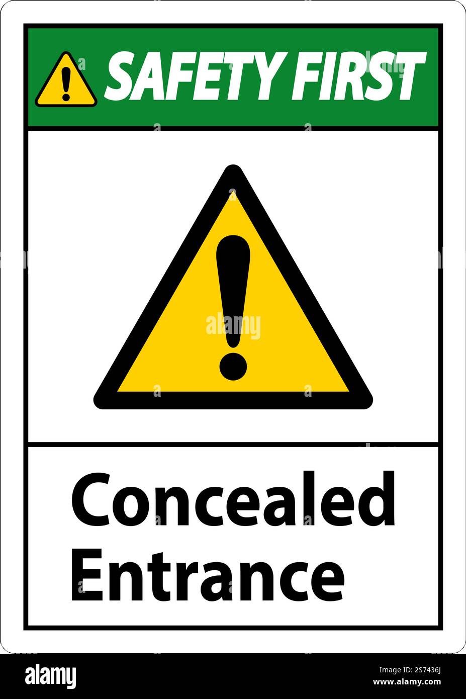 Safety First Label Concealed Entrance Sign On White Background Stock ...