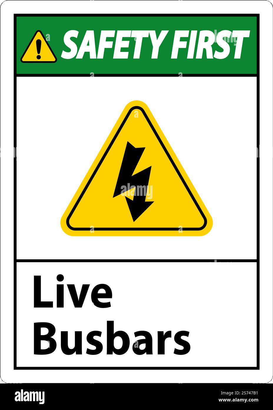 Safety First Live Busbars Sign On White Background Stock Vector Image ...