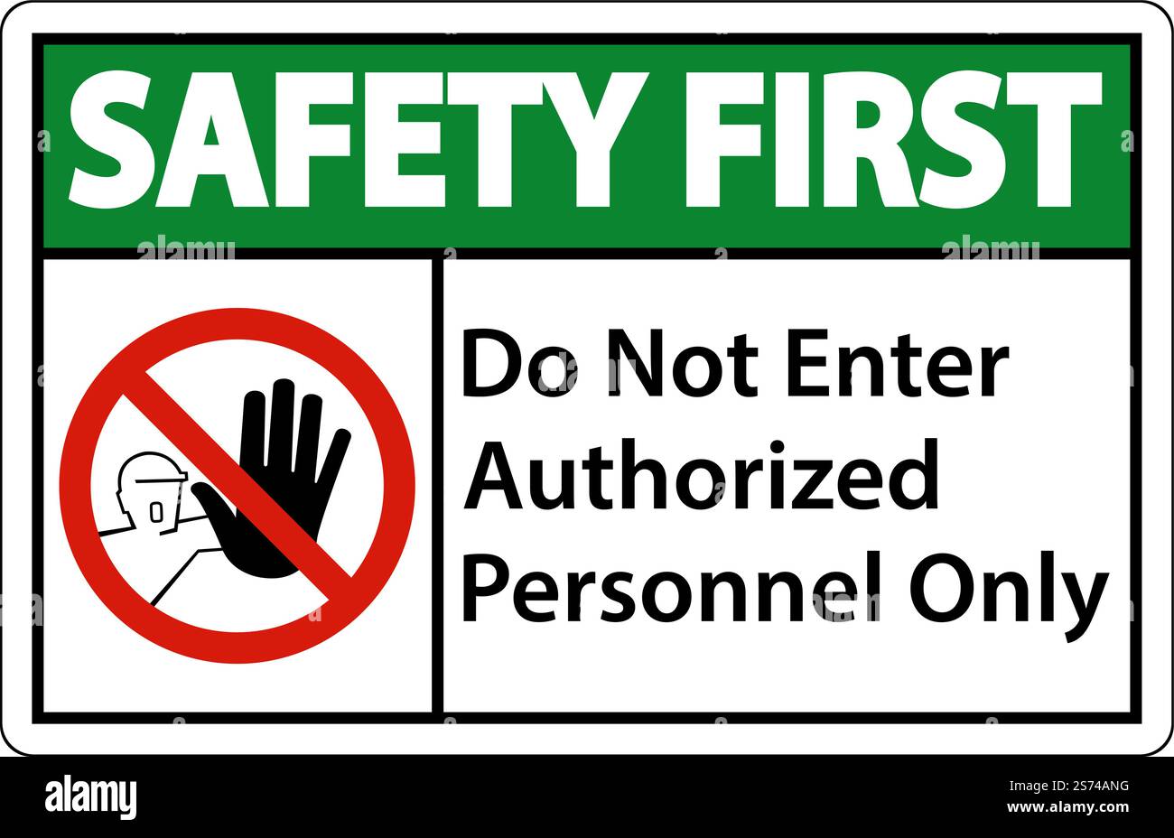 Safety First Do Not Enter Authorized Personnel Only Sign Stock Vector ...