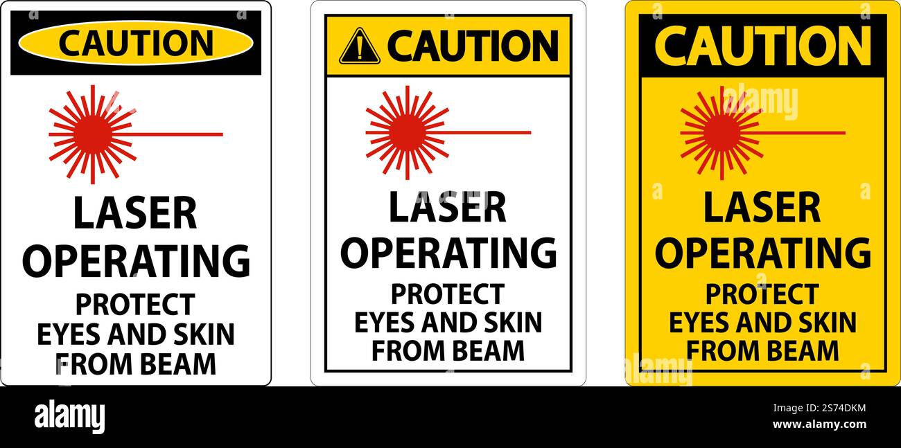 Caution Laser Operating Protect Eyes And Skin From Beam Sign Stock ...