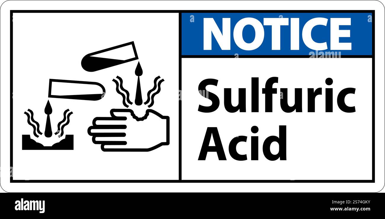 Notice Sulfuric Acid Sign On White Background Stock Vector Image & Art ...