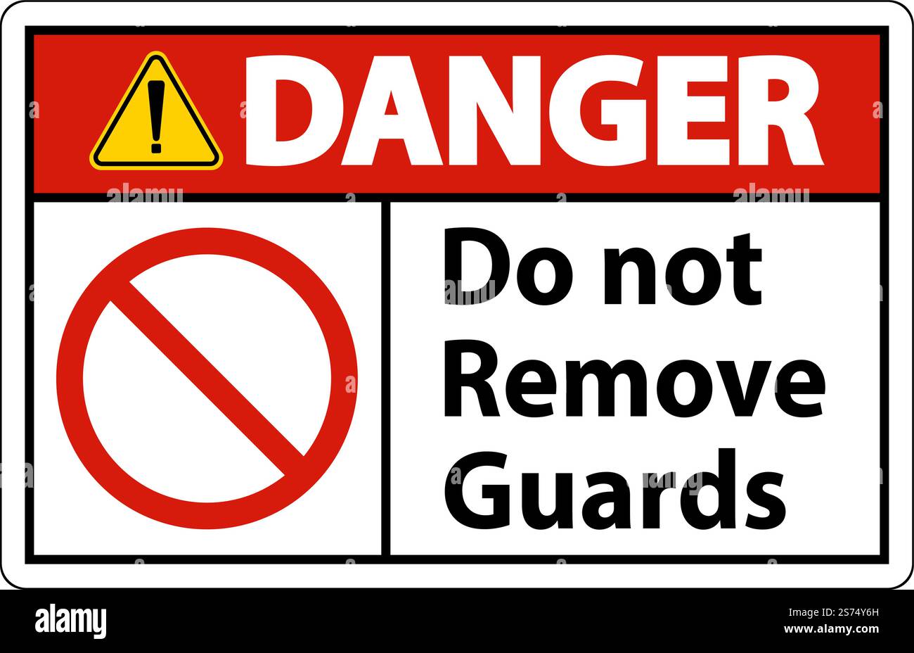 Danger Do Not Remove Guards and Hazard Sign On White Background Stock ...