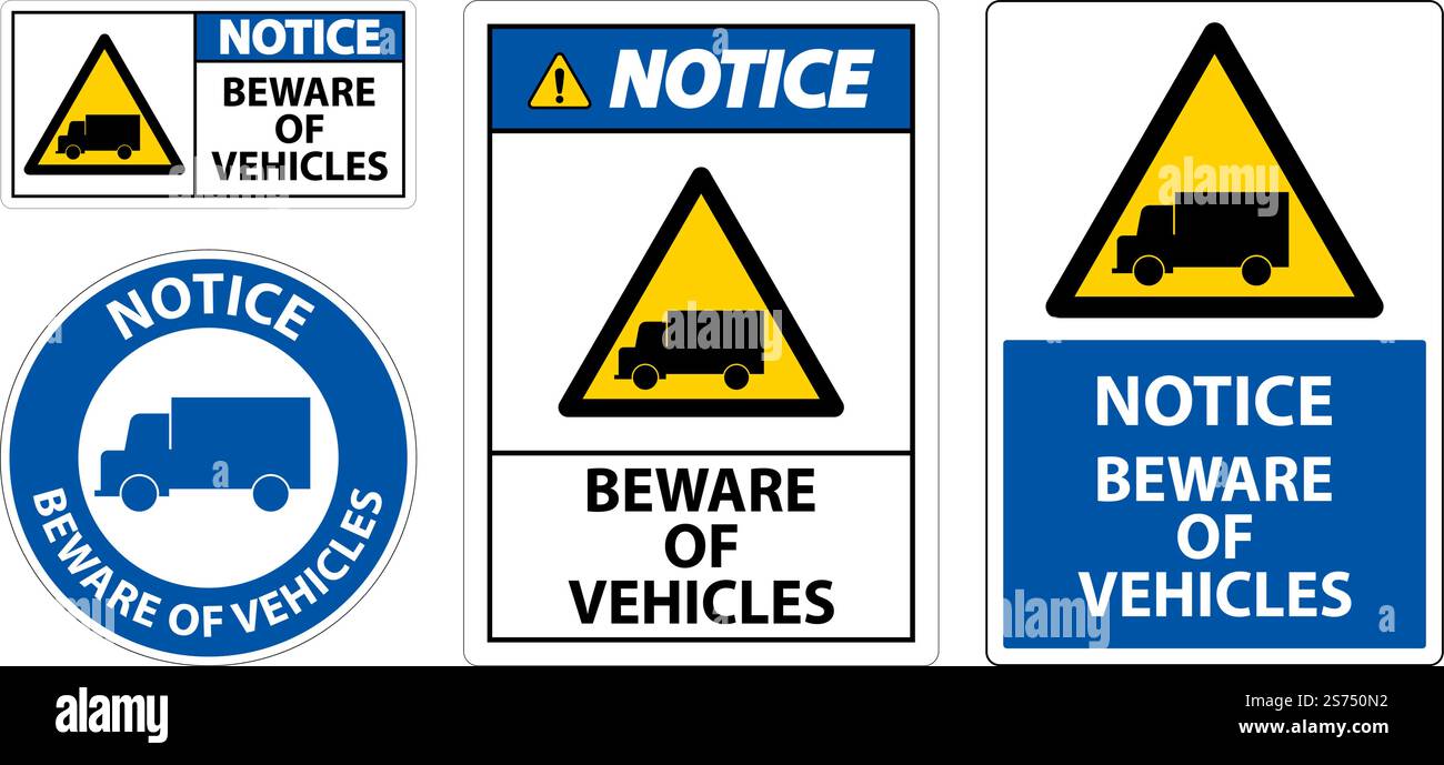Notice Beware of Vehicles Sign On White Background Stock Vector Image ...