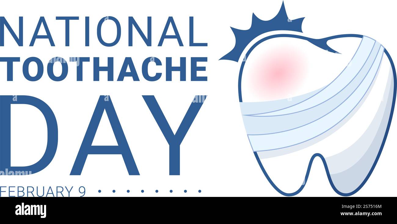 National Toothache Day on February 9 with Teeth for Dental Hygiene so ...