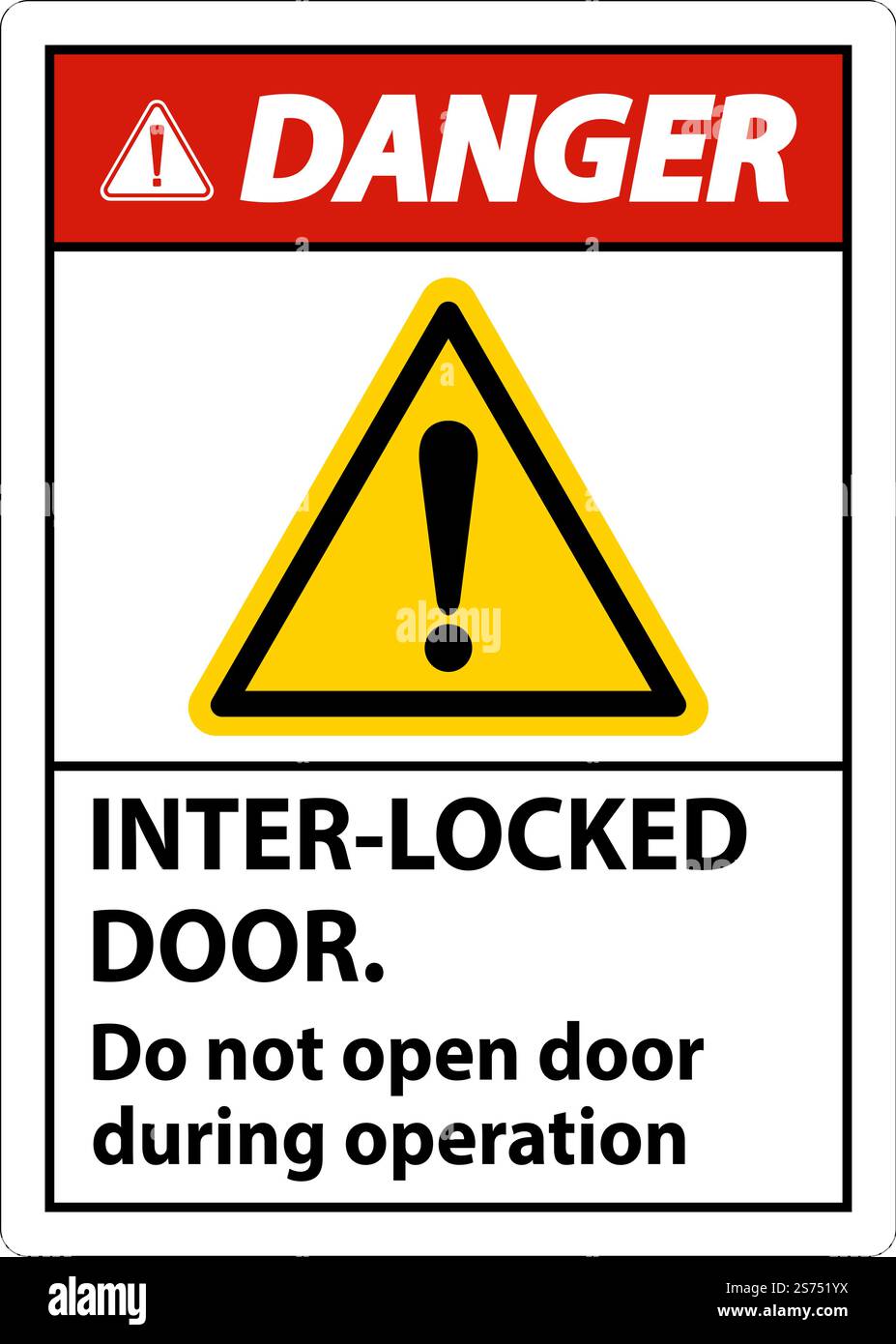Safety sign danger Interlock doors do not open door during operation Stock Vector Image & Art ...