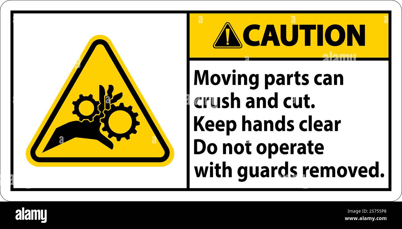 Caution Moving Parts Can Crush and Cut Label Sign Stock Vector Image ...