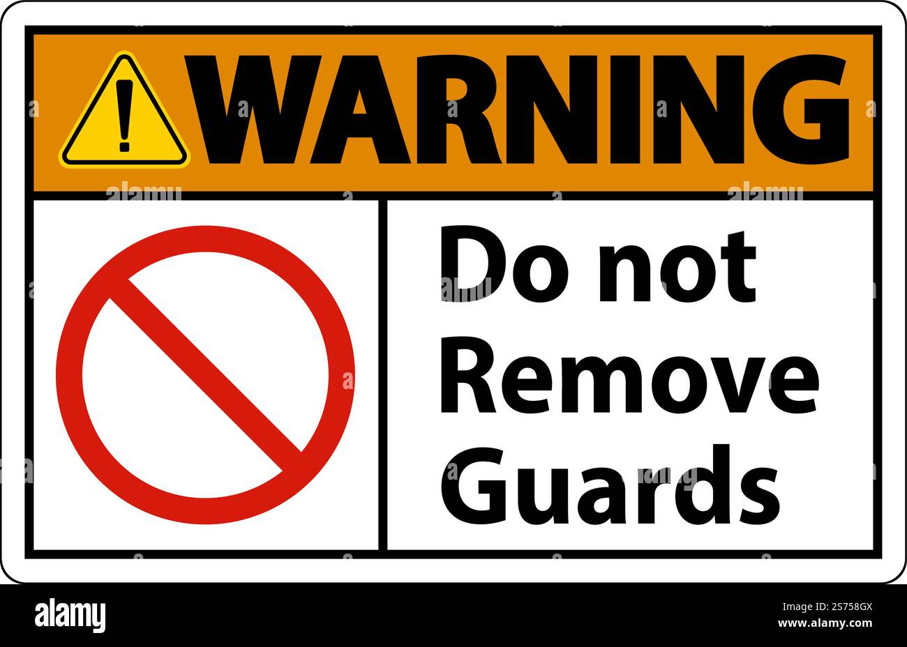 Warning Do Not Remove Guards and Hazard Sign On White Background Stock ...
