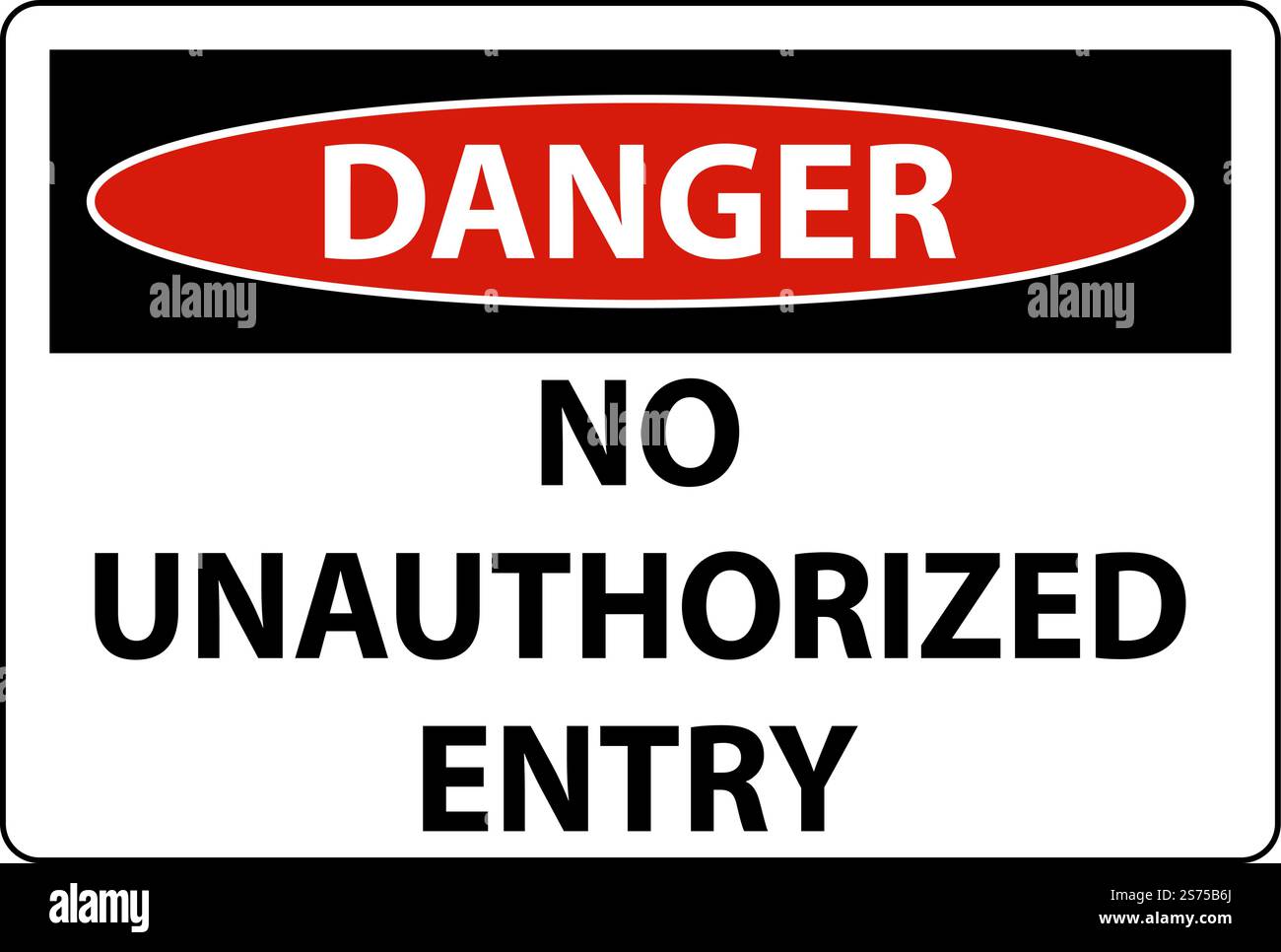 Danger No Unauthorized Entry Sign On White Background Stock Vector ...