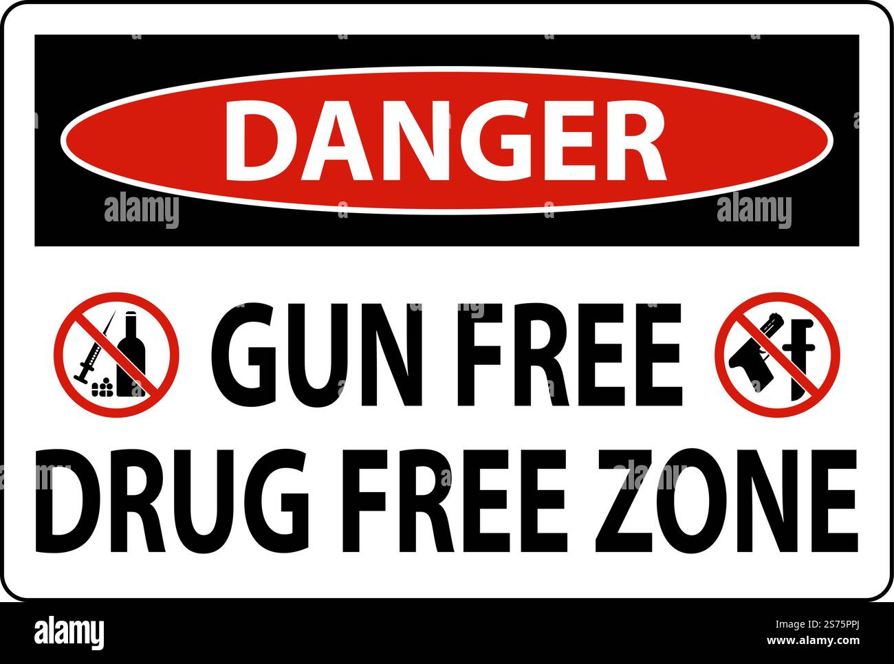 Danger Sign Gun Free Drug Free Zone Stock Vector Image & Art - Alamy