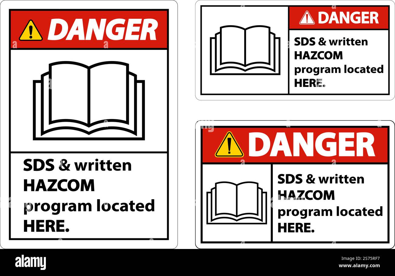Danger SDS and HazCom Located Here Sign On White Background Stock ...